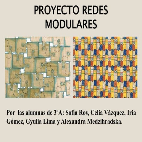 Proyecto redes modulares new | PPTX