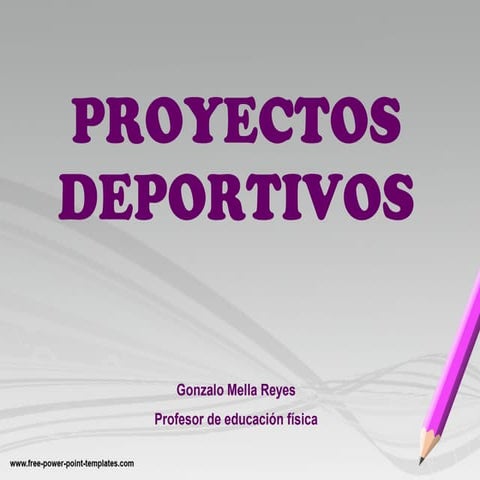 Proyectos Deportivos | PPT
