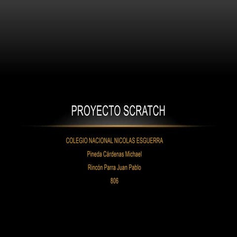 Proyecto scratch | PPTX