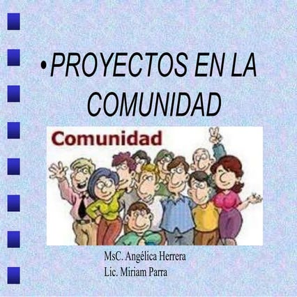 Proyectos en la comunidad | PPTX
