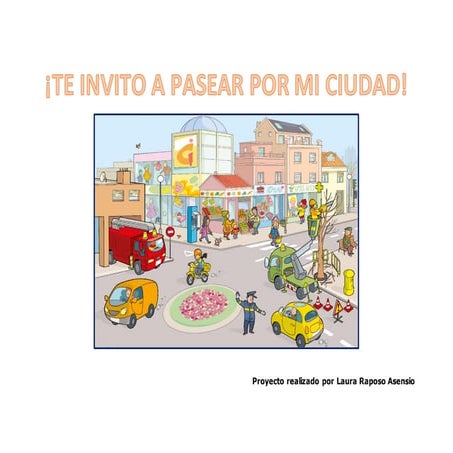 ¡Te invito a pasear por mi ciudad! | PDF