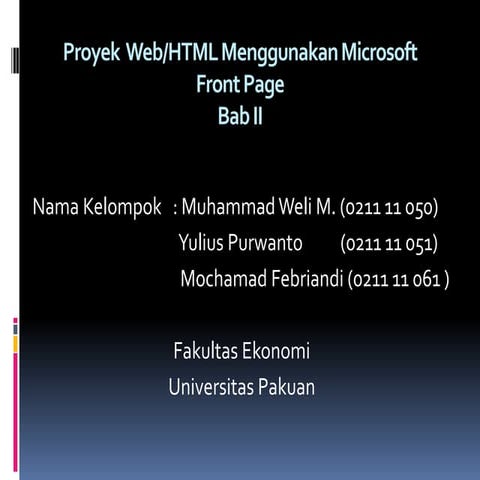 Proyek 2 web html menggunakan microsoft front page | PPTX