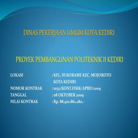 PROYEK PEMBANGUNAN POLITEKNIK II KEDIRI.pptx