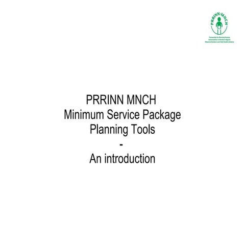 Introduction to PRRINN MNCH Minimum Service Package Planning Tool | PPT