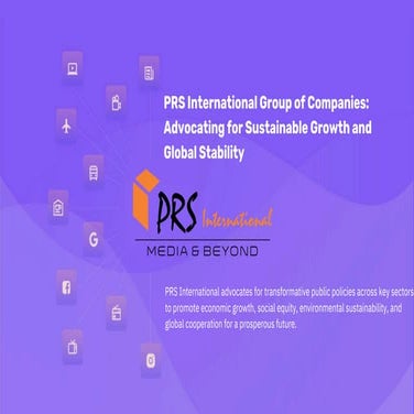 PRS International Group of Companies Connecting Policy, Power, and ...