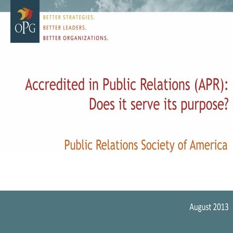 Accredited in Public Relations (APR): Does it serve its purpose? | PDF