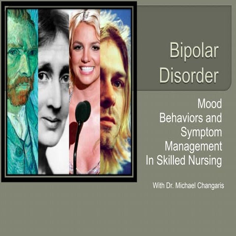 Bipolar treatment skilled nursing | PPTX