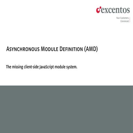 Asynchronous Module Definition Amd Ppt 