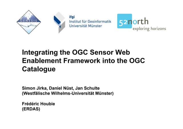 Jirka Integrating The Ogc Sensor Web Enablement Framework Into The