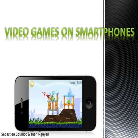 Video Games on Smartphones | PPT