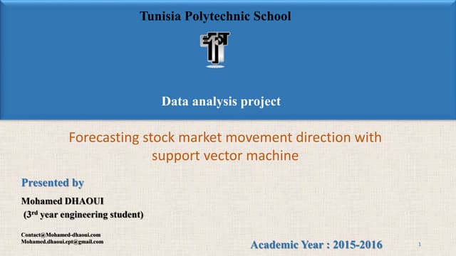 Forecasting Stock Market Movement Direction With Support Vector Machine