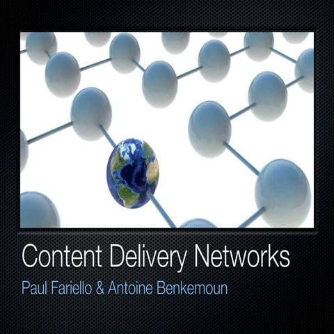 Content Delivery Networks (CDN) | PPT