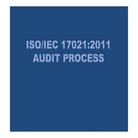 Présentation ISO-IEC_17021-2011_Audit_process.pptx