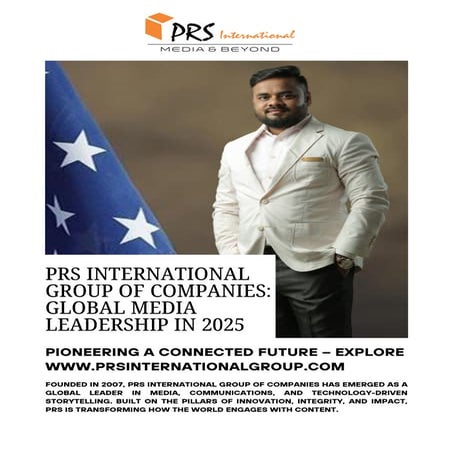 PRS International Group of Companies: Global Media Leadership in 2025 | PDF