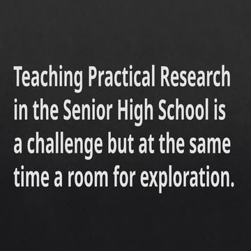Teaching Practical Research to Senior High School Students | PPTX