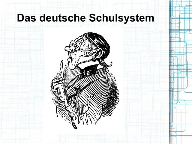 Das Deutsche Schulsystem