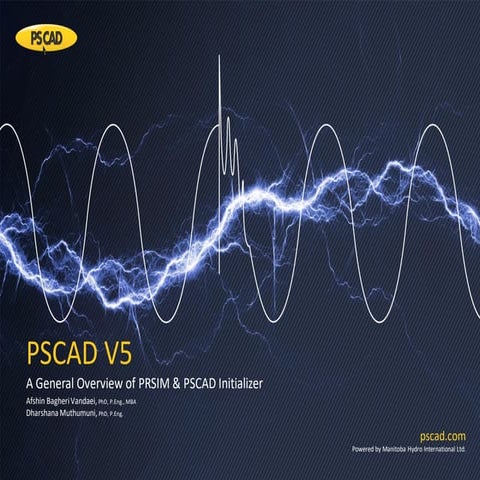 PRSIM Presentation PSCAD V15Presentation.pdf | Technology & Computing