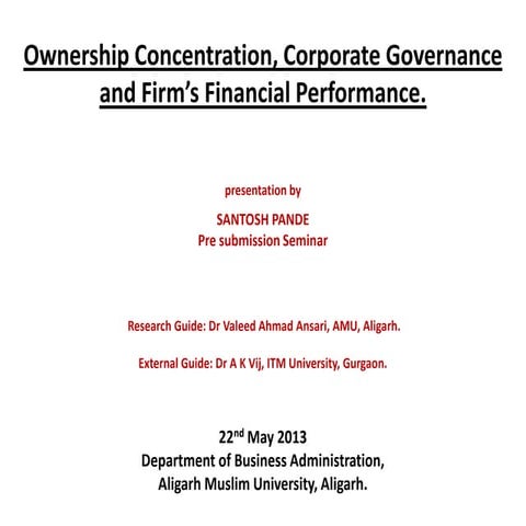 Ownership concentration, corporate governance and the firm's financial ...