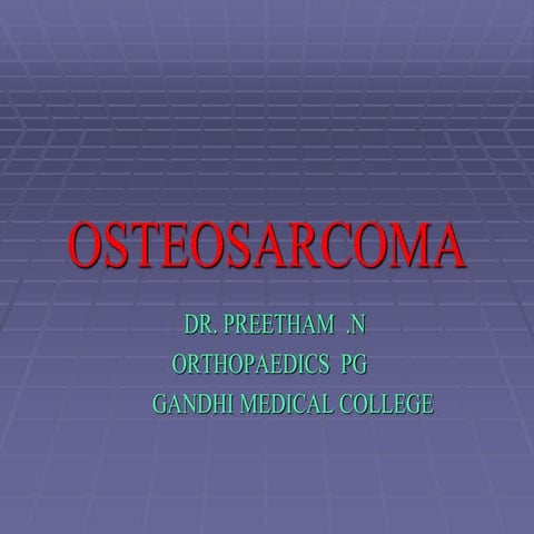 osteosarcoma | PPTX