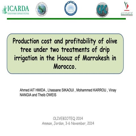 Production Cost and the Profitability of Olive Trees Under Two ...