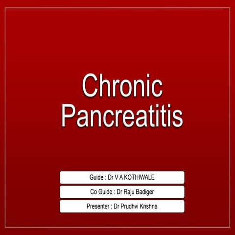 Chronic Pancreatitis | PPTX