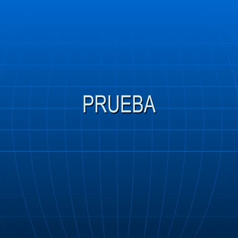 PRUEBA | PPT