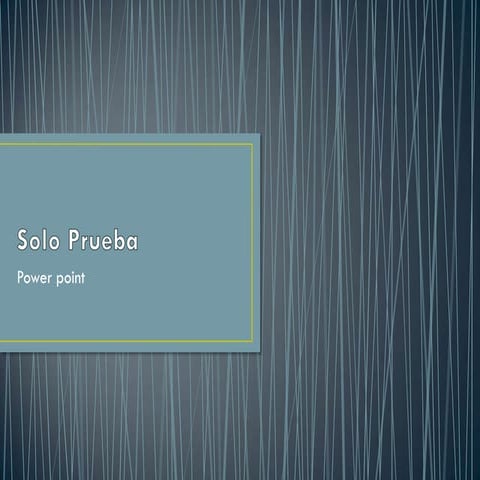Prueba | PPTX