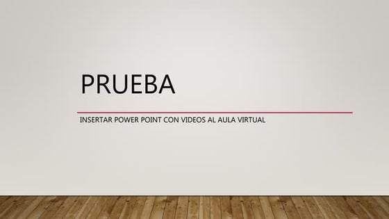Prueba | PPT