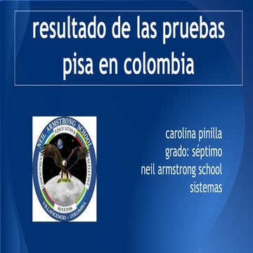 Pruebas pisa en la educación colombiana | PPTX