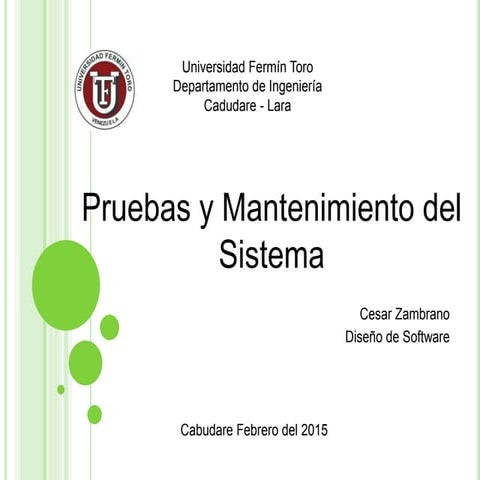 Pruebas y mantenimiento de sistema cesar zambrano | PPTX | Computing | Technology & Computing