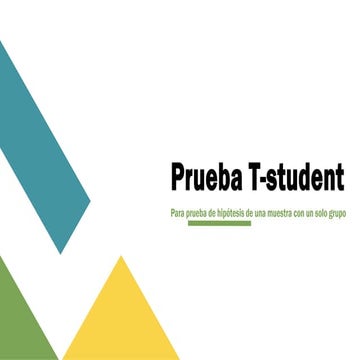 Prueba T-student para prueba de hipótesis de una muestra con un solo ...