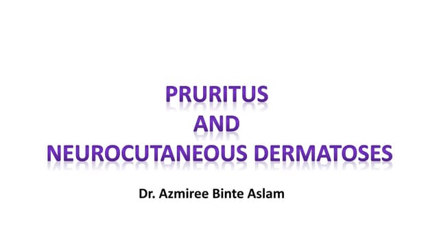 Pruritis or itching | PPTX