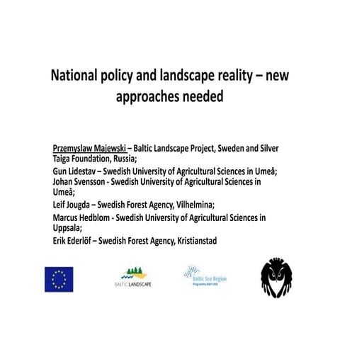 National policy and landscape reality – new approaches needed | PPTX