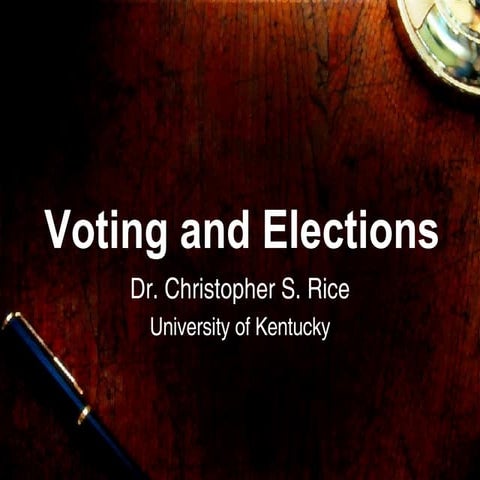 PS 101 Voting & Elections | PPT