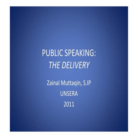 PS - the delivery of public speaking | PDF