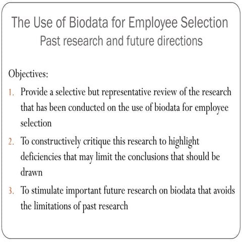 The use of biodata for employee selection: Past research and future ...