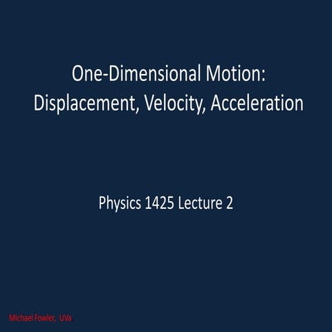 motion velocity accelaration and displacement | PPT