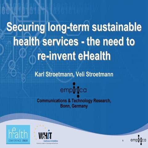 Healthcare Systems Sustainability. Securing long-term sustainable ...