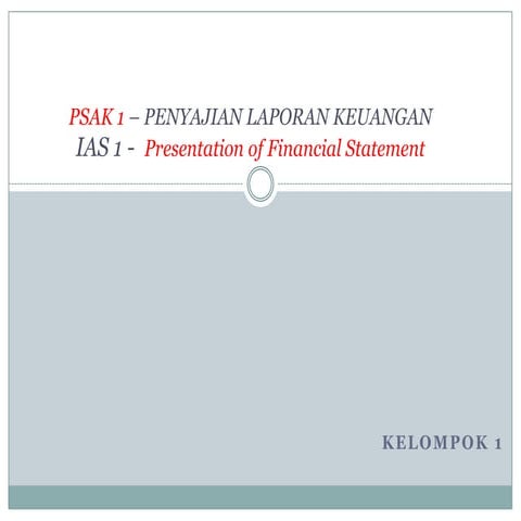 PSAK 1 Penyajian Laporan Keuangan.pdf