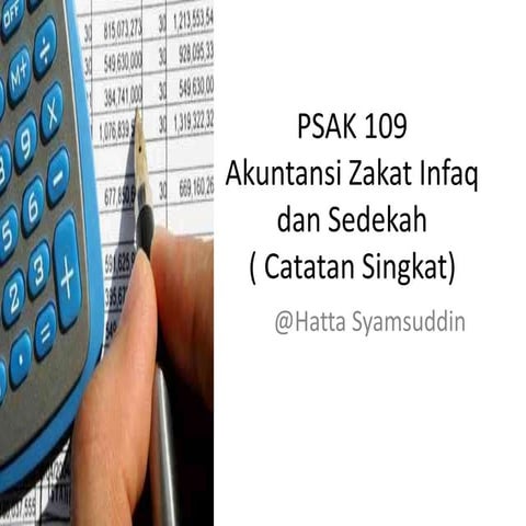 Psak 109-akuntansi-zakat-dan-infaq-atau-sedekah | PPTX