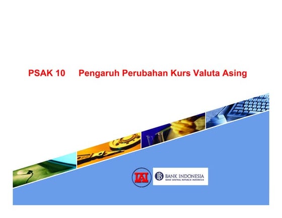 KELOMPOK 6 PSAK 221 PENGARUH PERUBAHAN KURS VALUTA ASING.pptx