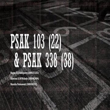 Slide presentasi PSAK 103 (22) DAN PSAK 338 | PPTX