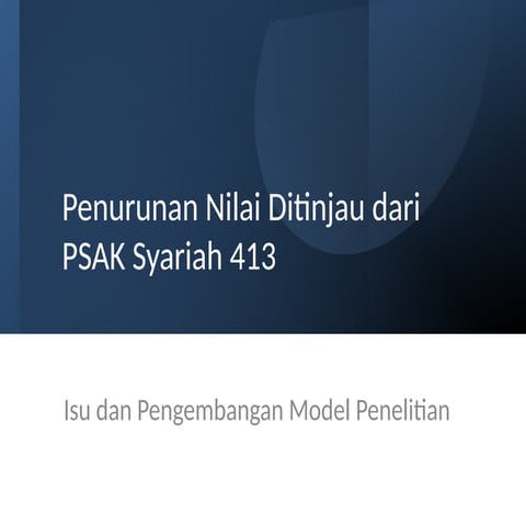 PSAK_Syariah_413_Penurunan_Nilai pada pembiayaan | PPTX