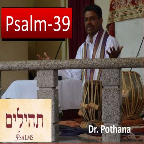 Psalm 39 | PPT | Free Download