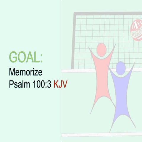 Memorize Psalm 100:3 now! | PPTX