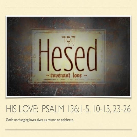 Psalm 136 God's Steadfast Love | PDF