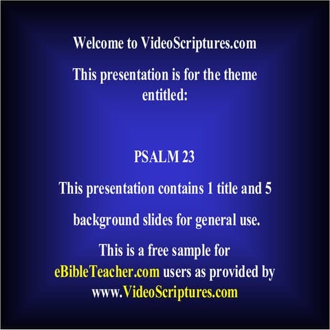 Salmo 23 Welcome to Video Scriptures Background | PPT