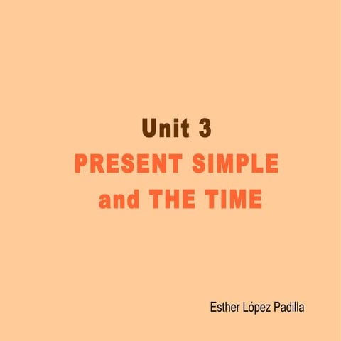 Present Simple and The Time. | ODP