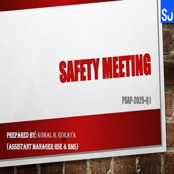 PSAP 2025- SAFETY MEETING for hse manager | PPT