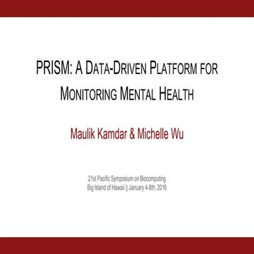 PRISM: A data-driven platform for monitoring mental health | PPTX